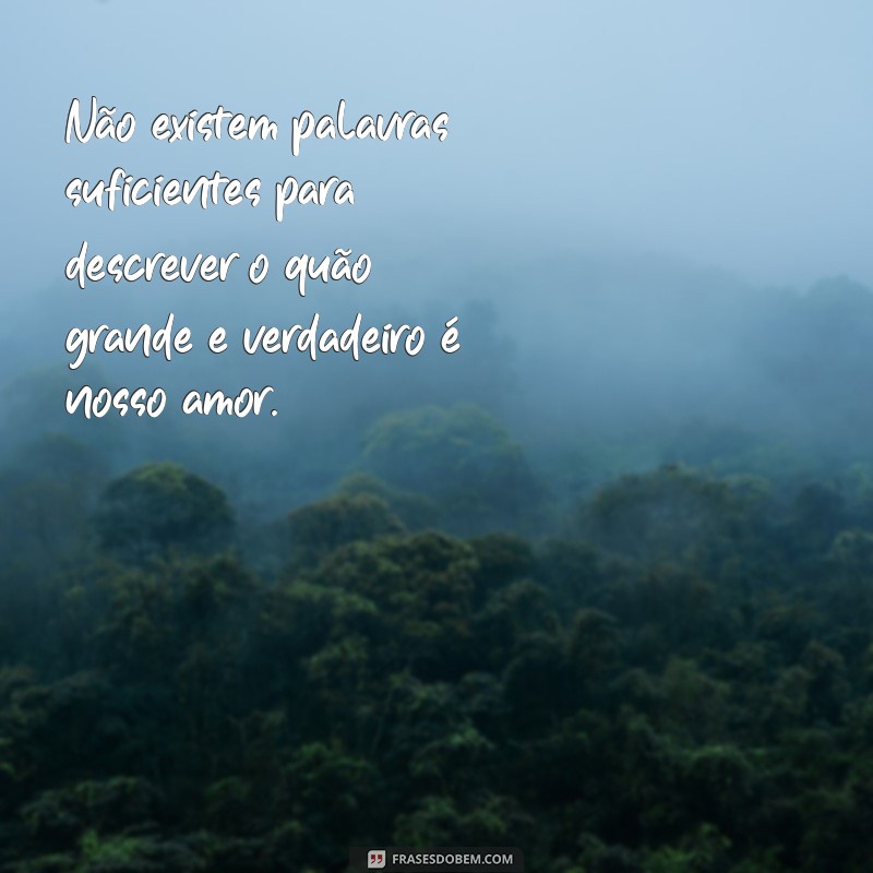 Descubra as melhores frases de amor verdadeiro para usar como status ...