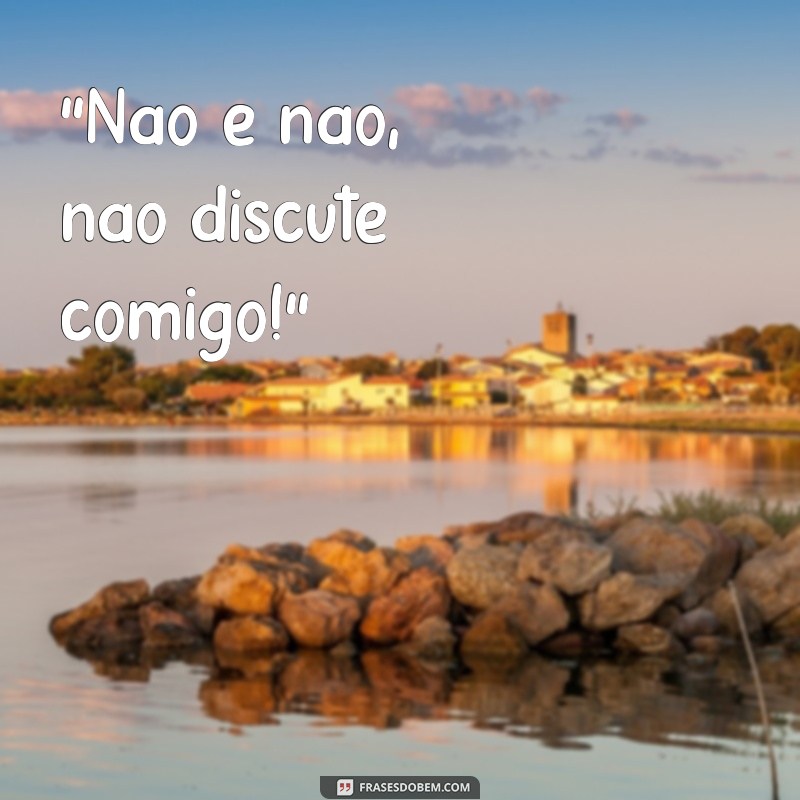 Descubra as melhores frases de mãe meme para se divertir e se ...